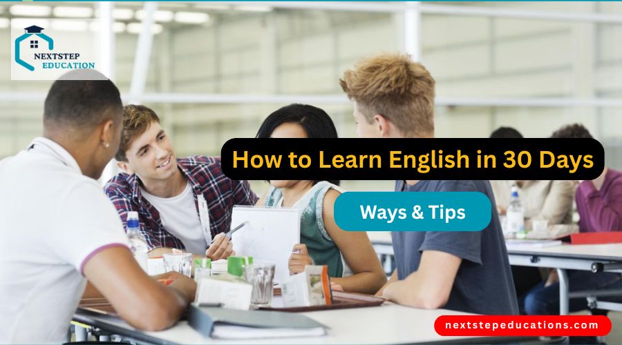 How to Learn English in 30 Days – Best Tips & Proven Ways for Beginners